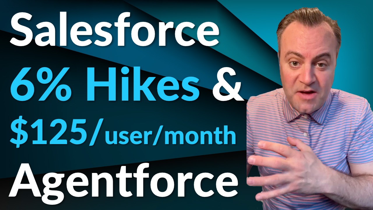 Salesforce Announces August Price Hike & New AgentForce & Slack Plans: Here’s What You Must Do ...